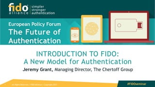 Introduction to FIDO: A New Model for Authentication | PPTX