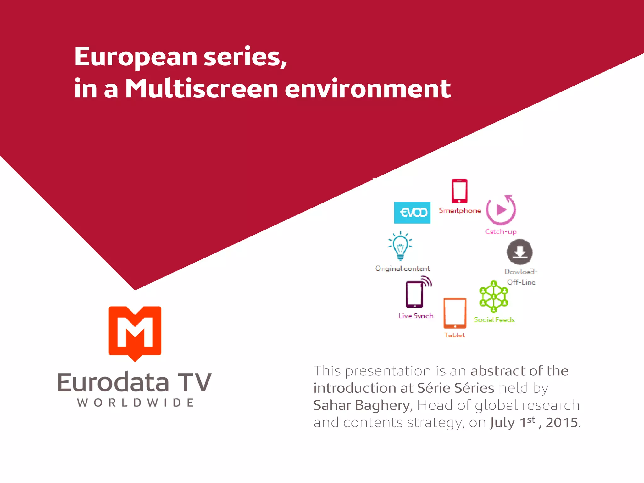 European Series in a Multiscreen Environment_Eurodata TV Worldwide | PPT