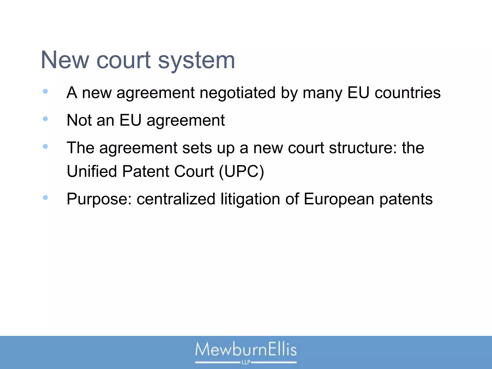 European Unified Patents Court: the Basics | PPT