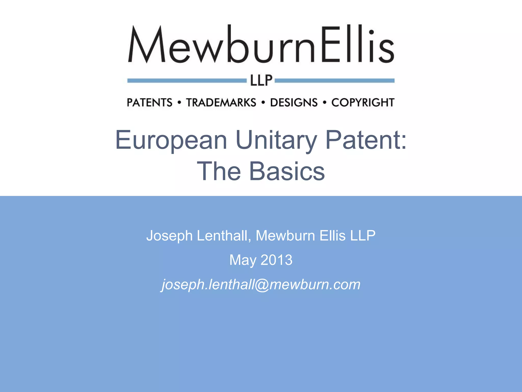European Unitary Patent - The Basics | PPT