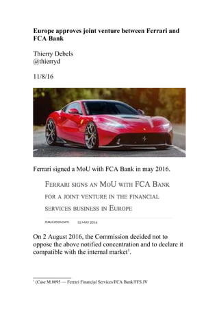 Europe approves joint venture between Ferrari and FCA Bank | DOC