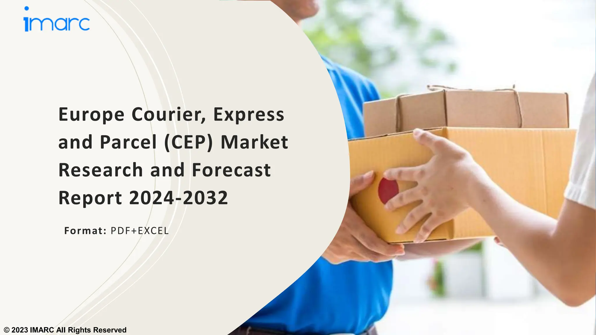 Europe Courier, Express and Parcel (CEP) Market Growth, Demand and Challenges of the Key ...