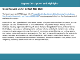 Europe Electric Bus Market: Growth, Outlook, Demand, Keyplayer Analysis and Opportunity 2023-28 ...