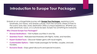 Explore Europe with the Best Europe Tour Packages | PPTX
