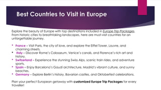 Explore Europe with the Best Europe Tour Packages | PPTX