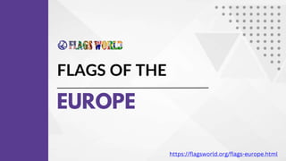 presentation on Flags of Europe | PPTX