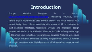 Europe UI/UX/AI Designing Company – Europe Website Designer | PPT