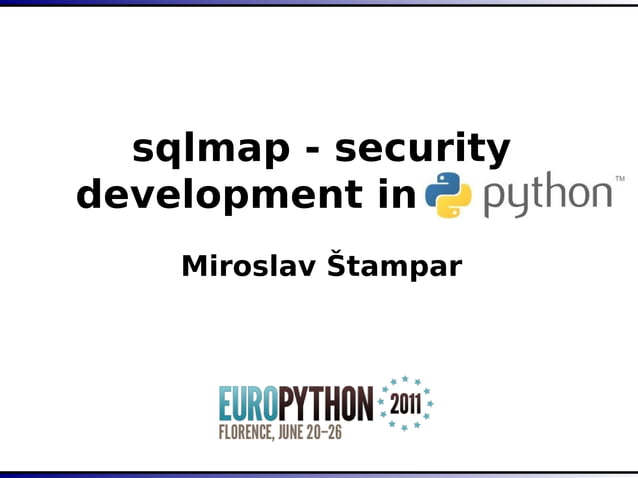 sqlmap - security development in Python | PPT