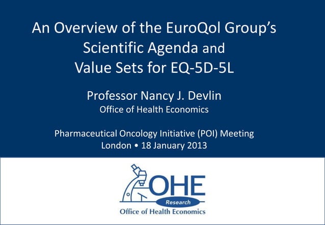 EuroQol Agenda and Developing the New EQ-5D-5L Value Sets | PPT