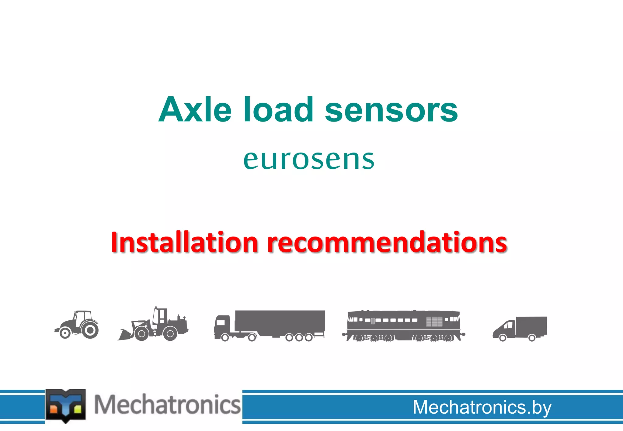 Axle load sensors from JSC Mechatronics. Installation | PPTX
