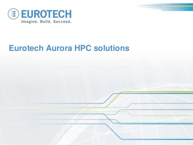 Eurotech aurora (eurora) - most efficient hpc