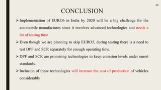 Euro vi technologies and its implementation | PPTX