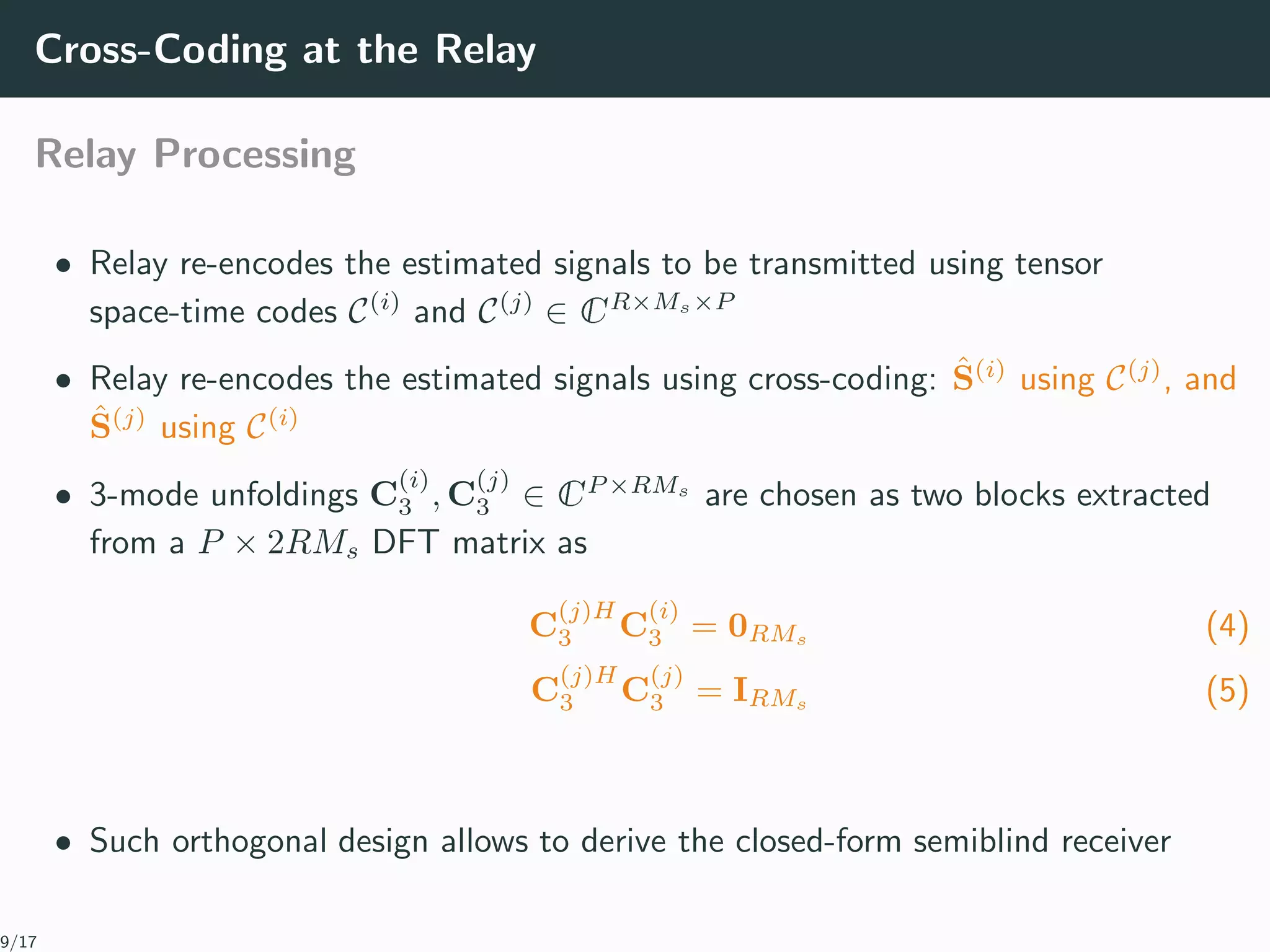 Two Way Mimo Decode And Forward Relaying Systems With Tensor Space Time Coding Ppt
