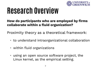 Understanding Collaboration in Fluid Organizations, a Proximity ...