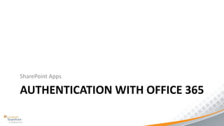 Building SharePoint 2013 Apps - Architecture, Authentication & Connectivity API | PPT