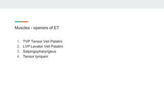 Eustachian tube and it's disorders, ENT | PPTX