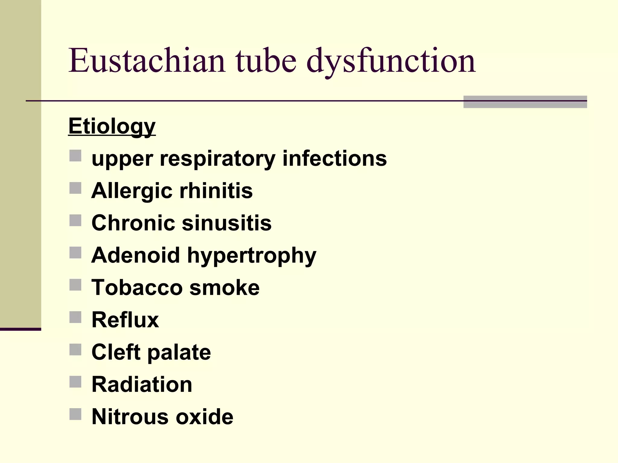 Eustachian tube; anatomy test & disorders 8.2.2016 Dr.Bakshi | PPT