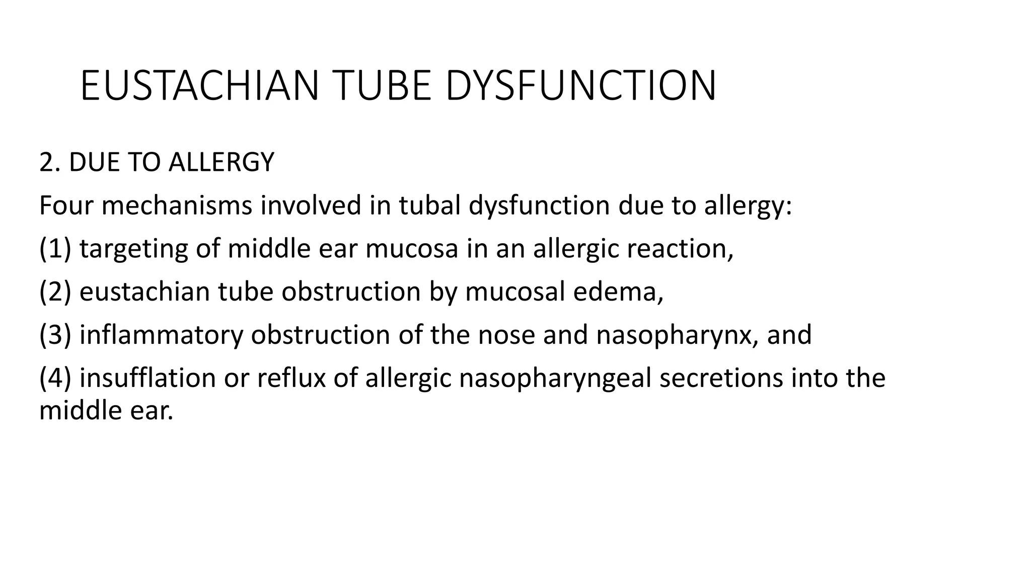 Eustachian tube dysfunction diagnosis and treatment | PPTX