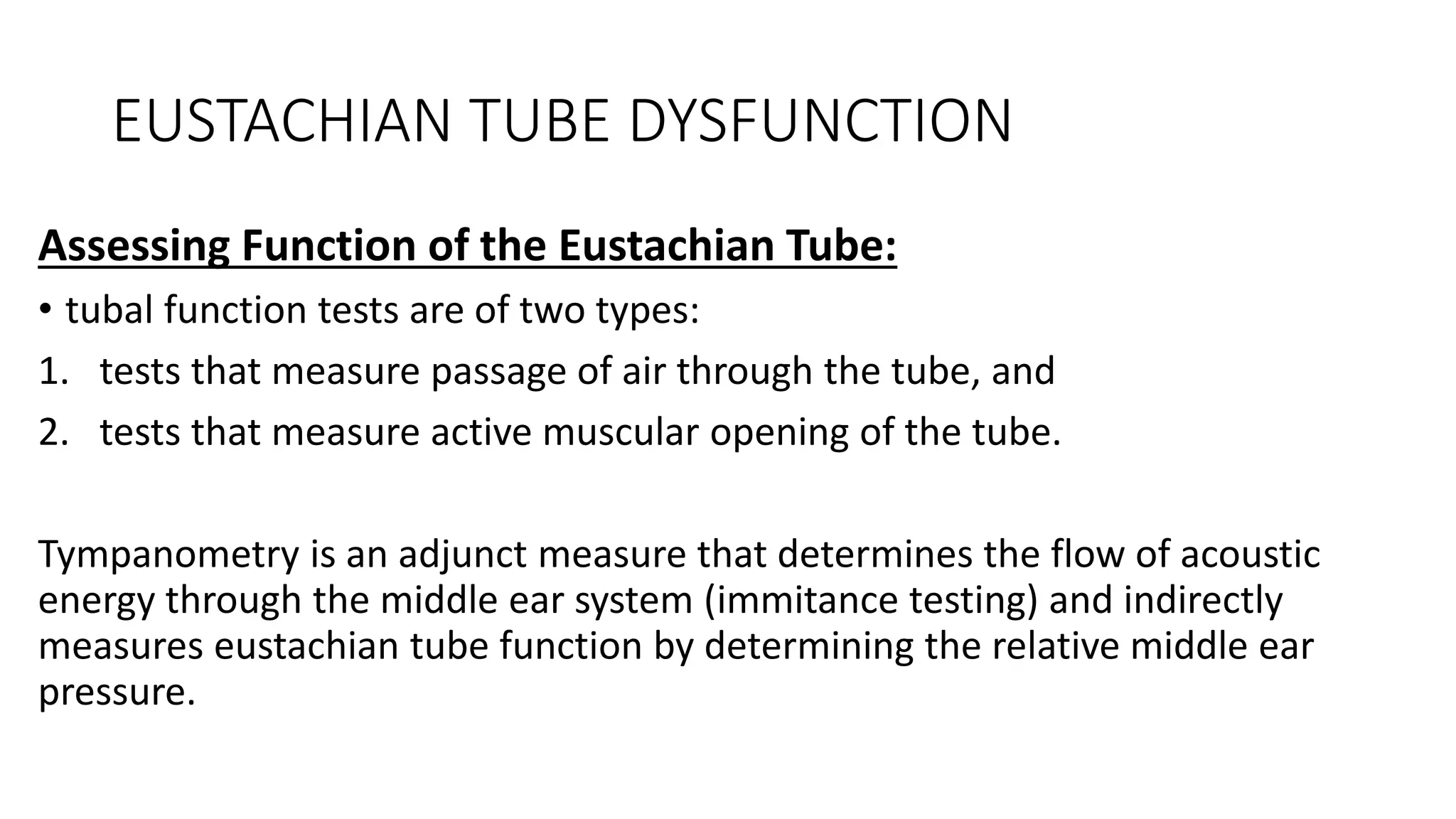 Eustachian tube dysfunction diagnosis and treatment | PPTX
