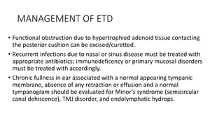 Eustachian tube dysfunction diagnosis and treatment | PPT
