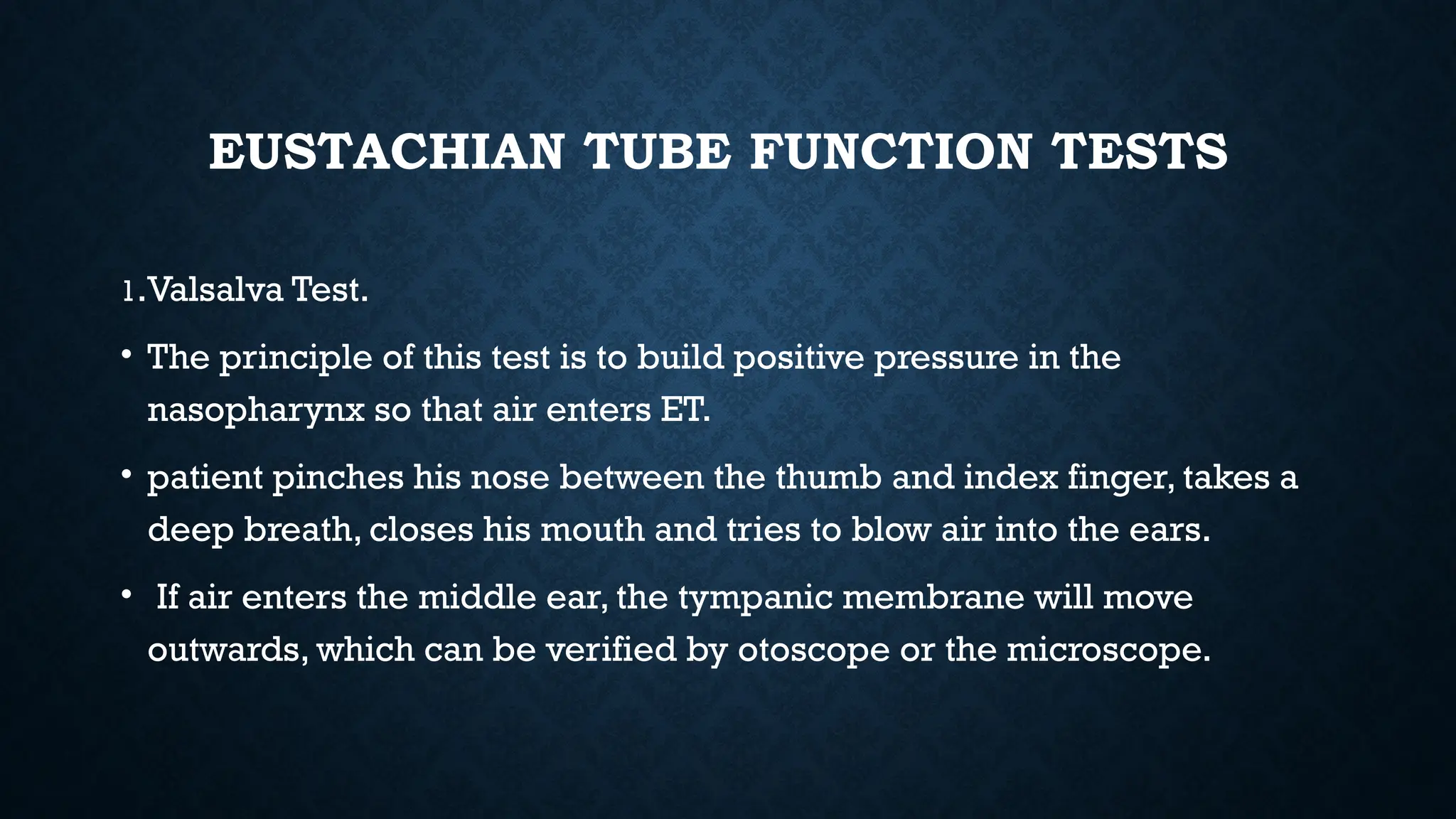 EUSTACHIAN TUBE FUNCTION TESTS.powerpoint presentation | PPTX