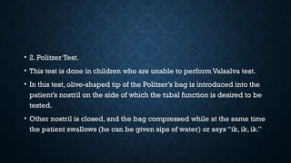 EUSTACHIAN TUBE FUNCTION TESTS.powerpoint presentation | PPTX