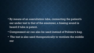 EUSTACHIAN TUBE FUNCTION TESTS.powerpoint presentation | PPTX