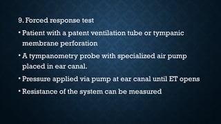 EUSTACHIAN TUBE FUNCTION TESTS.powerpoint presentation | PPTX