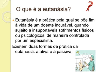 Eutanásia | PPTX