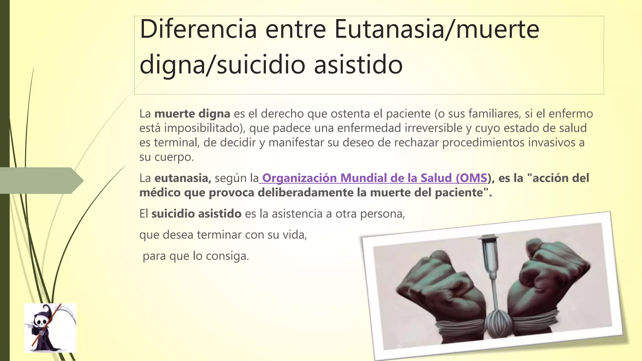 Eutanasia , Muerte Digna y Suicidio Asistido | PPTX