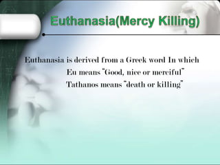 Euthanasia | PPTX