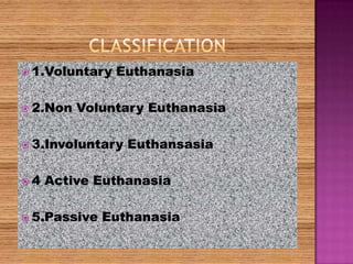Euthanasia-Right to live or Right to die?? | PPTX