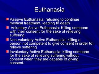 Euthanasia | PPT | First Aid | Injuries