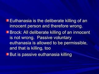 Euthanasia | PPT | First Aid | Injuries