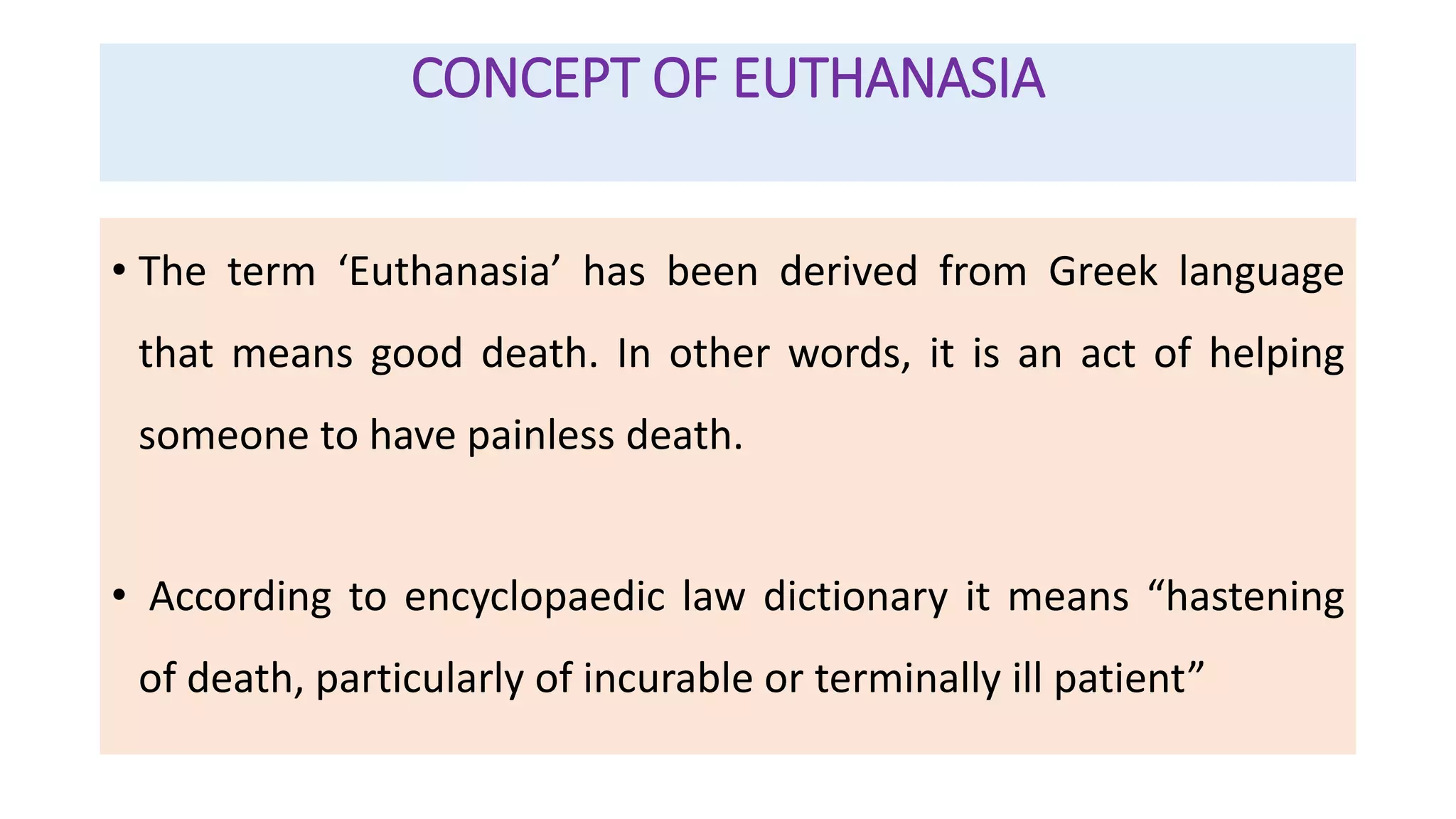Euthanasia : Violation of Article 21 of the Constituiton | PPSX