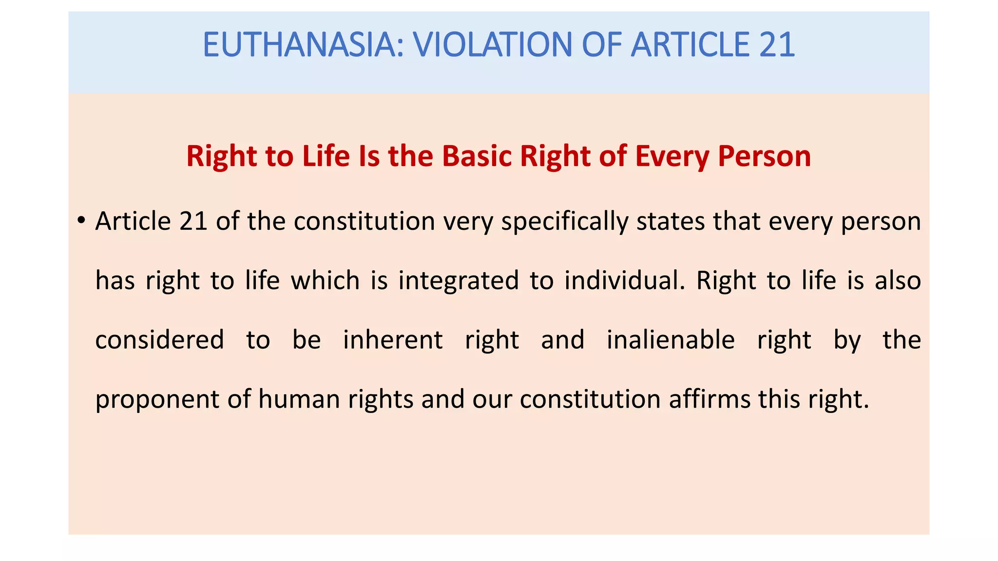 Euthanasia : Violation of Article 21 of the Constituiton | PPSX