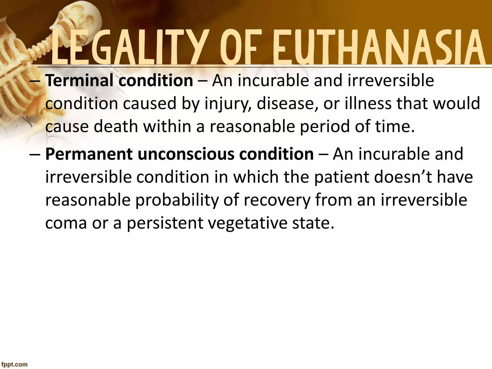 Euthanasia - Definition, Types, Legality and Arguments | PDF