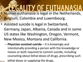 Euthanasia - Definition, Types, Legality and Arguments | PDF