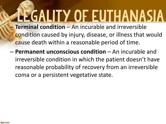 Euthanasia - Definition, Types, Legality and Arguments | PDF