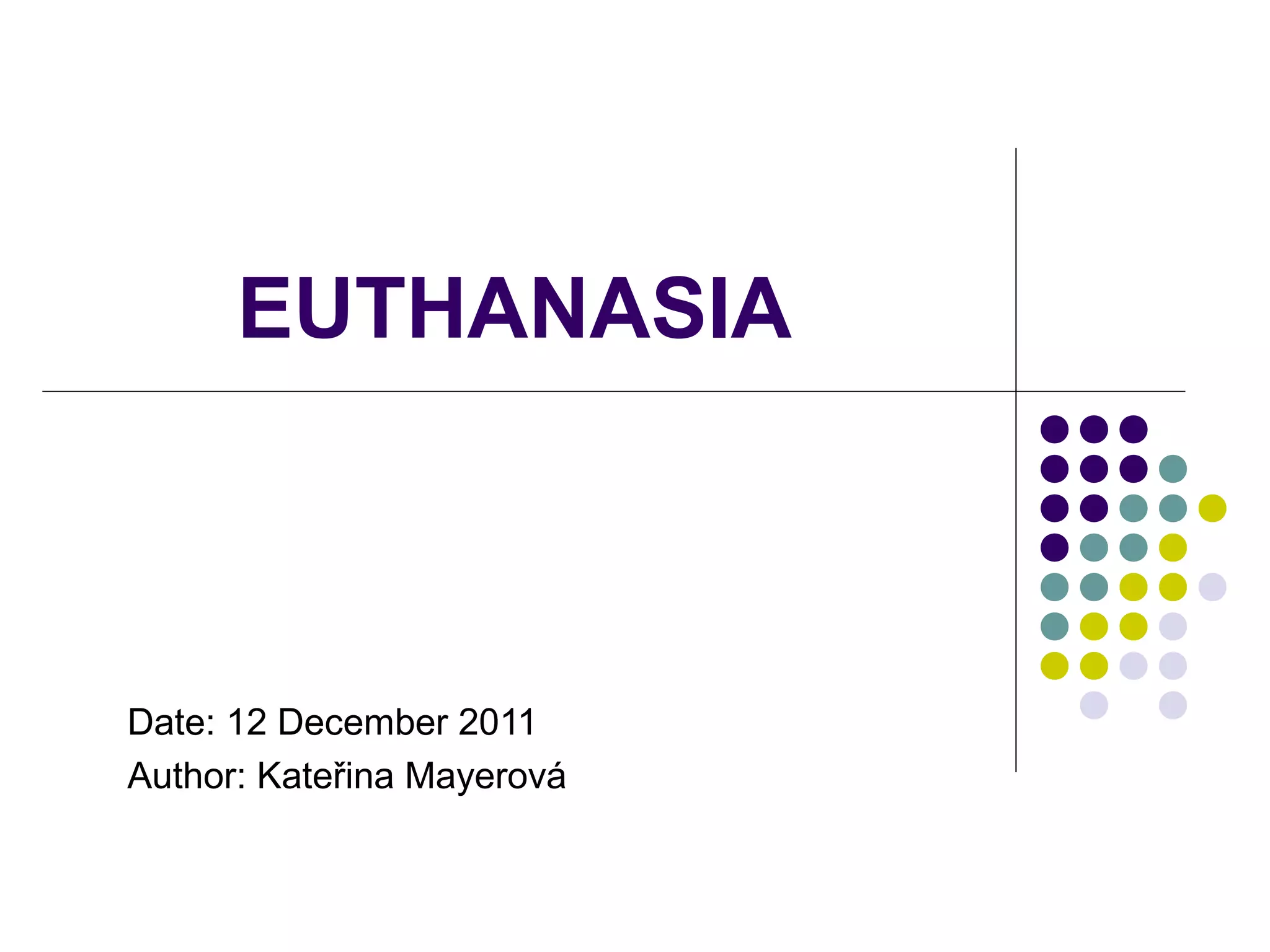 Euthanasia presentation | PPT