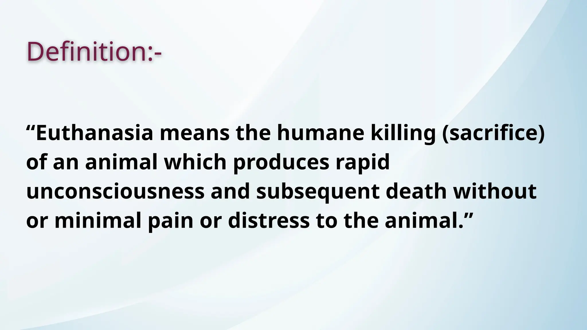 EUTHANASIA (HUMANE KILLING OF EXPERIMENTAL ANIMAL) .pptx