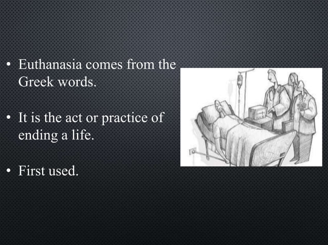 Euthanasia presentation (english) | PPTX | Religion & Spirituality