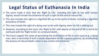 Euthanasia – legal, social & humanitarian aspect.pptx