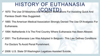 Euthanasia – legal, social & humanitarian aspect.pptx