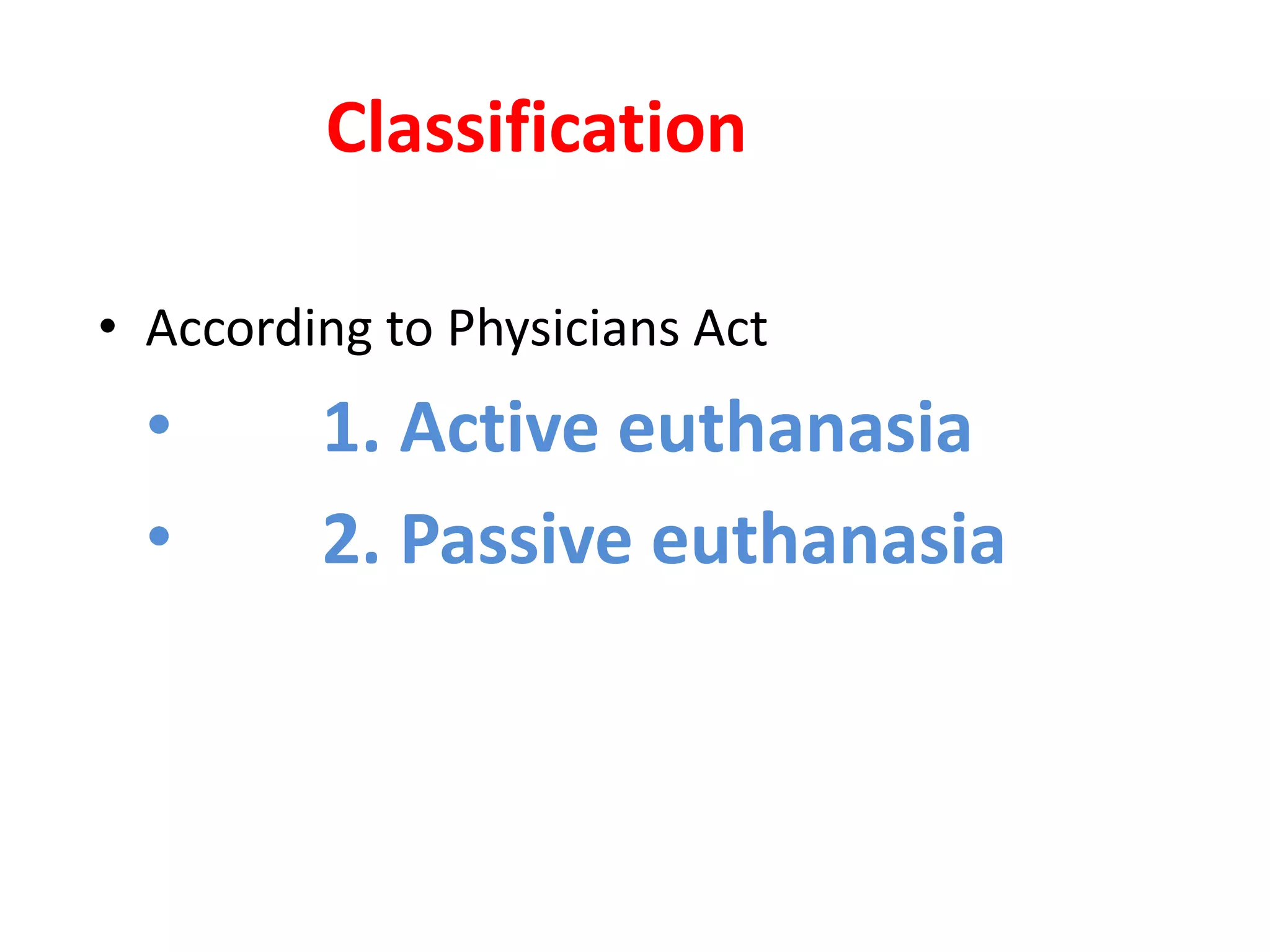 Euthanasia (mercy killing) | PPTX