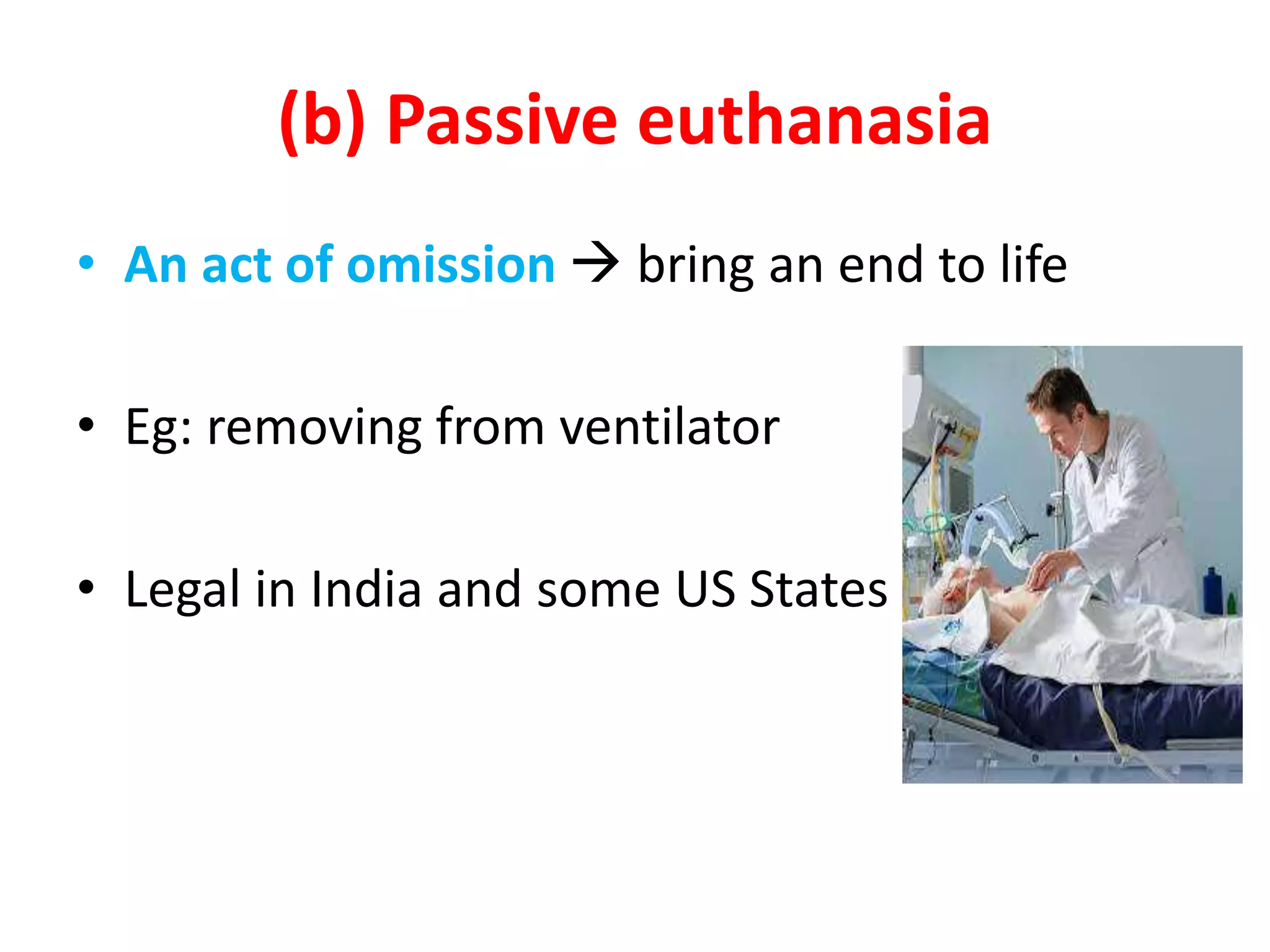 Euthanasia (mercy killing) | PPTX
