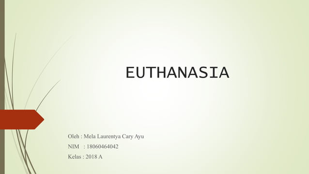 Euthanasia PPT | PPTX