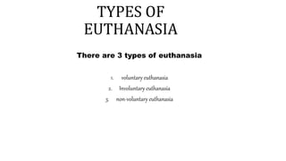 Euthanasia presentation | PPTX