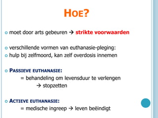 Euthanasie power point afgewerkt | PPTX