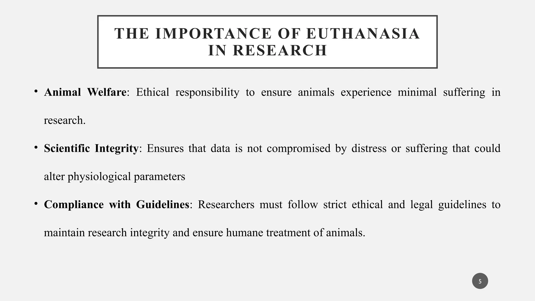 Euthanasia in Biomedical Research: Methods, Ethics, and Regulatory ...